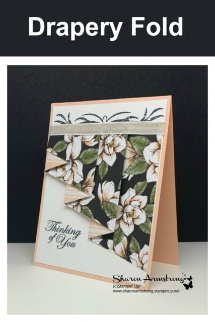 Make A Drapery Fold Card Easily in 8 Steps - TX Stampin' Sharon