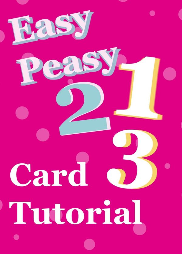 Quick Fun Fold Card You Can Make in 4 Ways | Easy Peasy 1-2-3 Series
