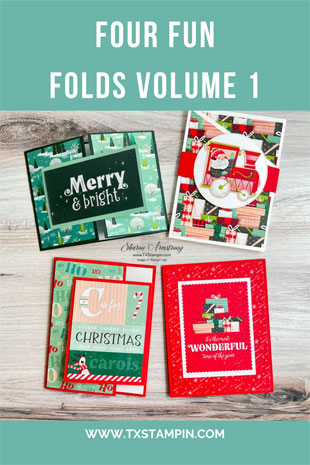 Four Fun Fold Cards Volume 1 - TX Stampin' Sharon